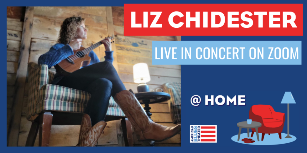 LIZ CHIDESTER IN CONCERT - American Blues Theater